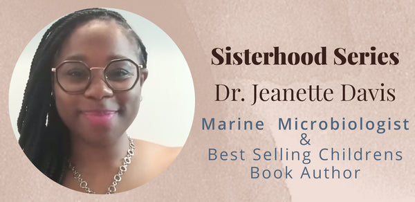 Sisterhood Series with Dr. Jeanette Davis - Sorrelli